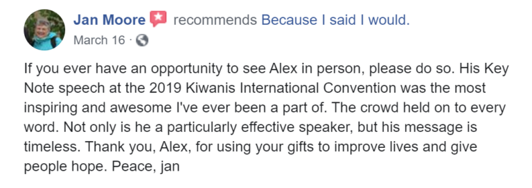 Alex Sheen, Inspirational Speaker - because I said I would.